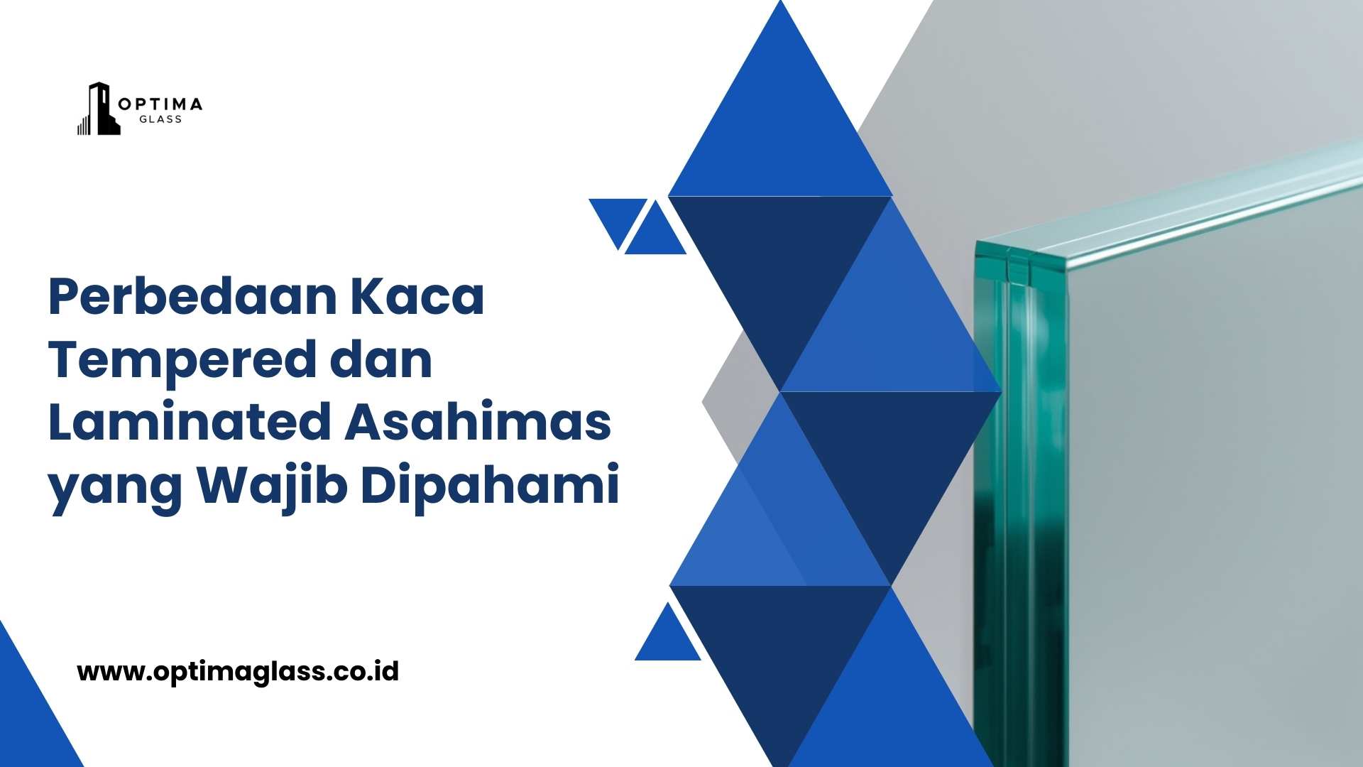 Perbedaan Kaca Tempered dan Laminated Asahimas yang Wajib Dipahami - PT ...